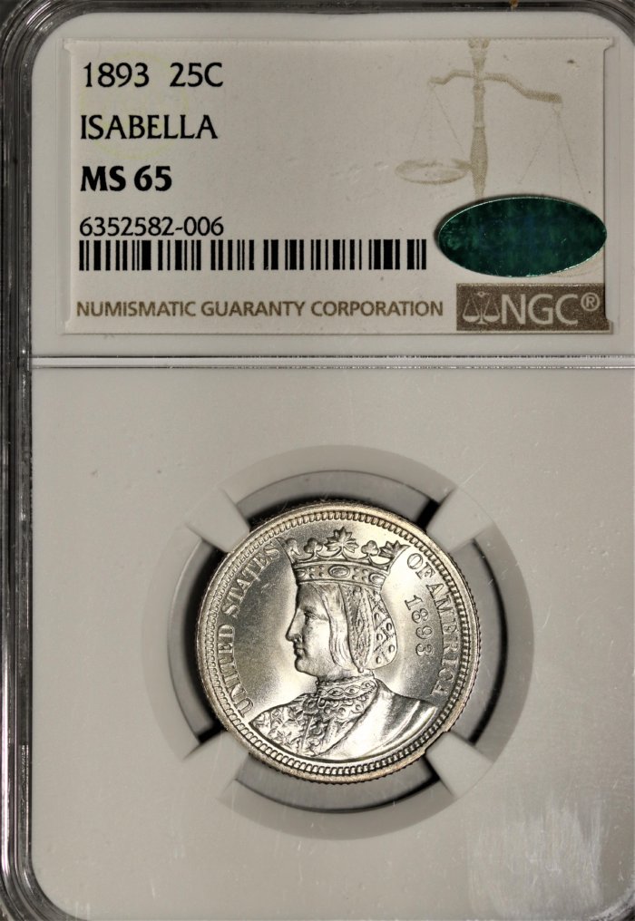 1893 ISABELLA QUARTER NGC-65 (CAC) - Bellisario Rare Coin Gallery | Top ...